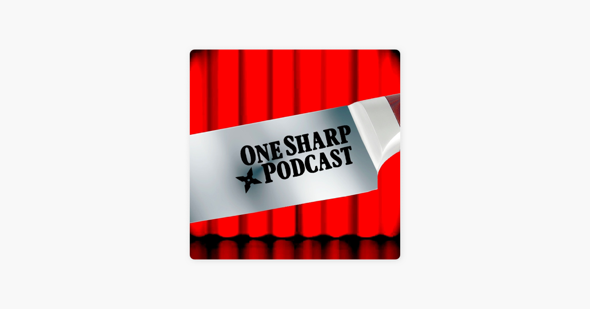 ‎One Sharp Podcast on Apple Podcasts