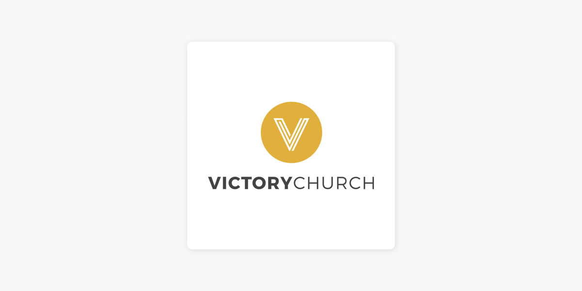 ‎Victory Church Providence on Apple Podcasts