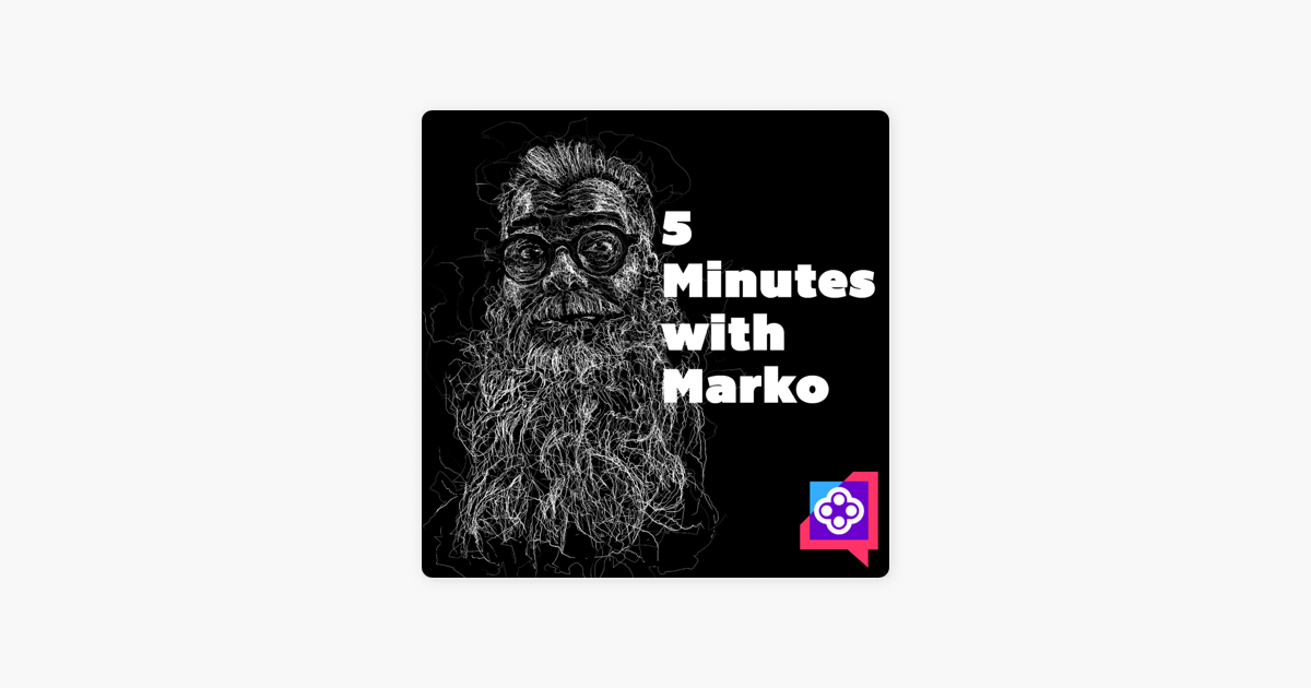 ‎Five Minutes with Marko: The Role of Trust on Apple Podcasts