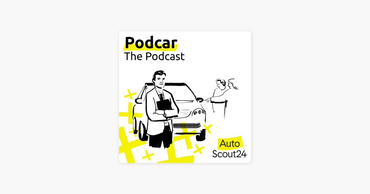 Podcar: #14 Wie baue ich ein erfolgreiches Auto-Unternehmen auf? - mit ... Podcar: #14 Wie baue ich ein erfolgreiches Auto-Unternehmen auf? - mit ...