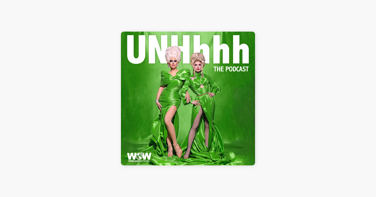 UNHhhh: THE MAIL with Trixie Mattel and Katya Zamolodchikova on Apple ... UNHhhh: THE MAIL with Trixie Mattel and Katya Zamolodchikova on Apple ...