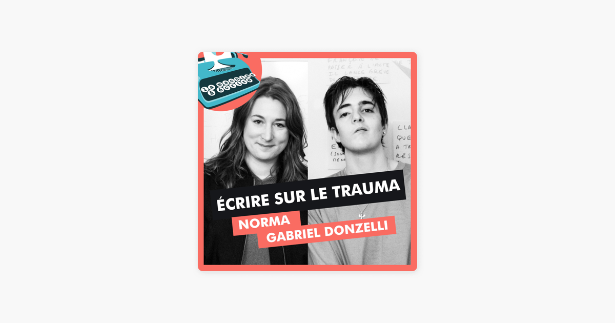 ‎La Machine à écrire: Écrire sur le trauma - Norma (Norma(le)) et ...