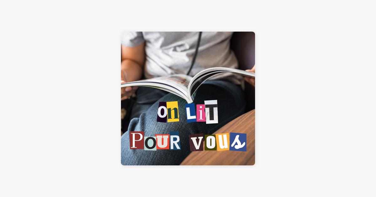 On lit pour vous - Canal M, la voix de l'inclusion on Apple Podcasts On lit pour vous - Canal M, la voix de l'inclusion on Apple Podcasts