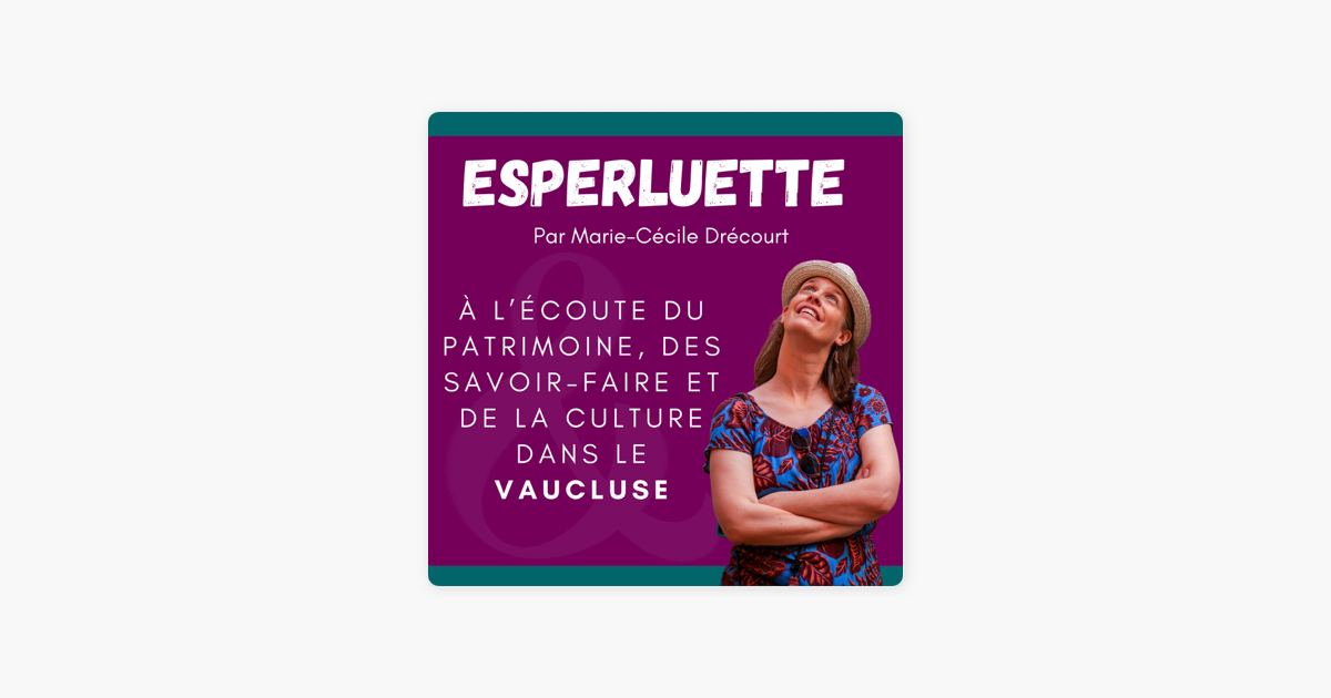 ‎Esperluette : à l'écoute du patrimoine, des savoir-faire et de la ...