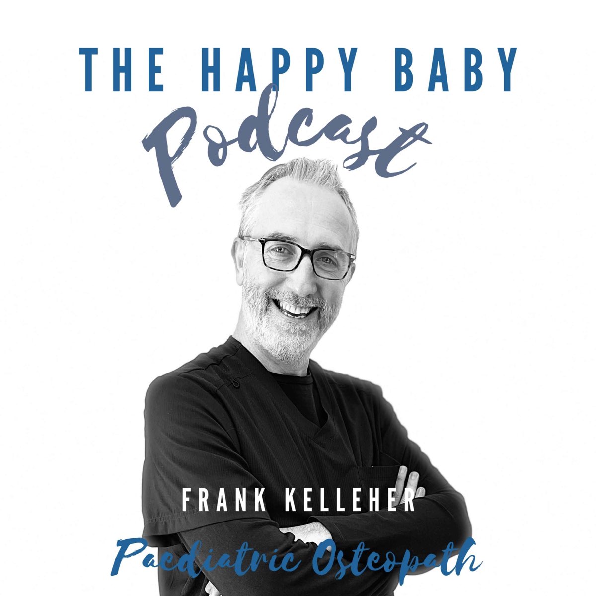 The Happy Baby Podcast - Podcast - Apple Podcasts