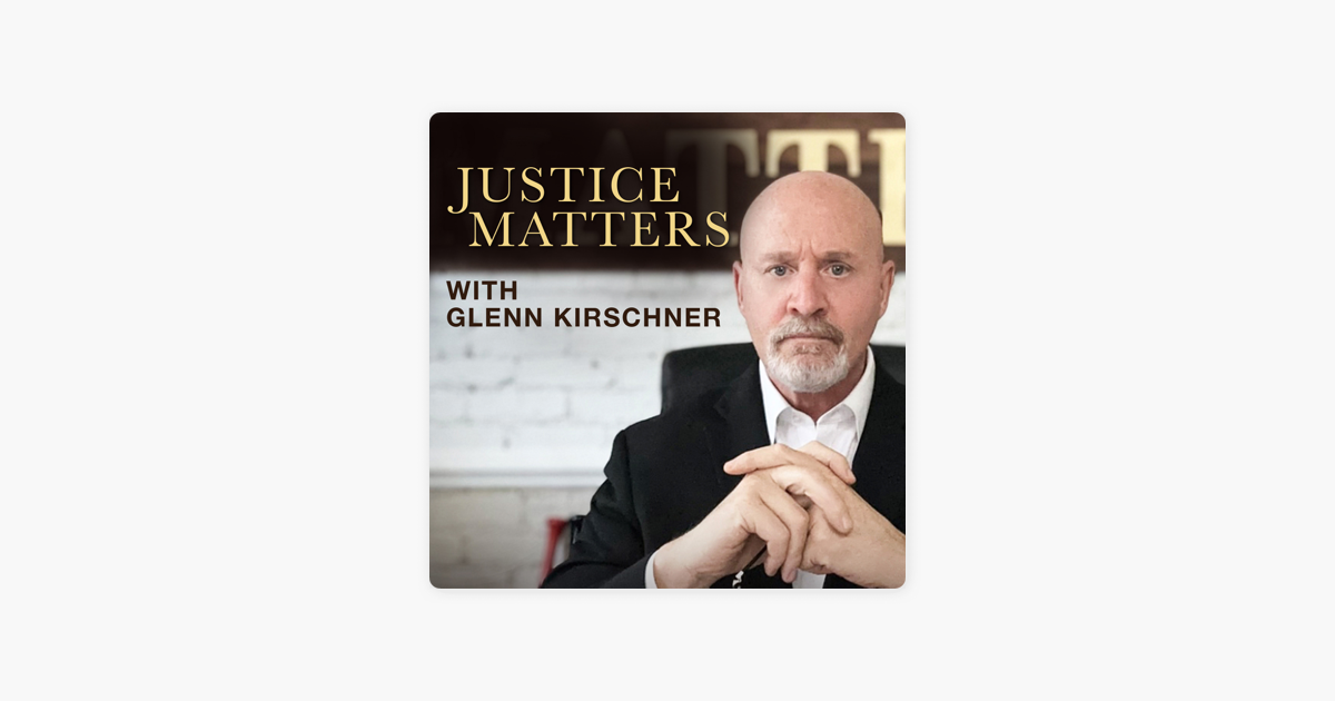 ‎Justice Matters with Glenn Kirschner: Trump's Incriminating Town Hall ...
