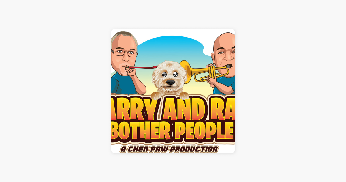‎Larry and Ray Bother People: Pilot Episode - Larry and Ray Bother Neil ...