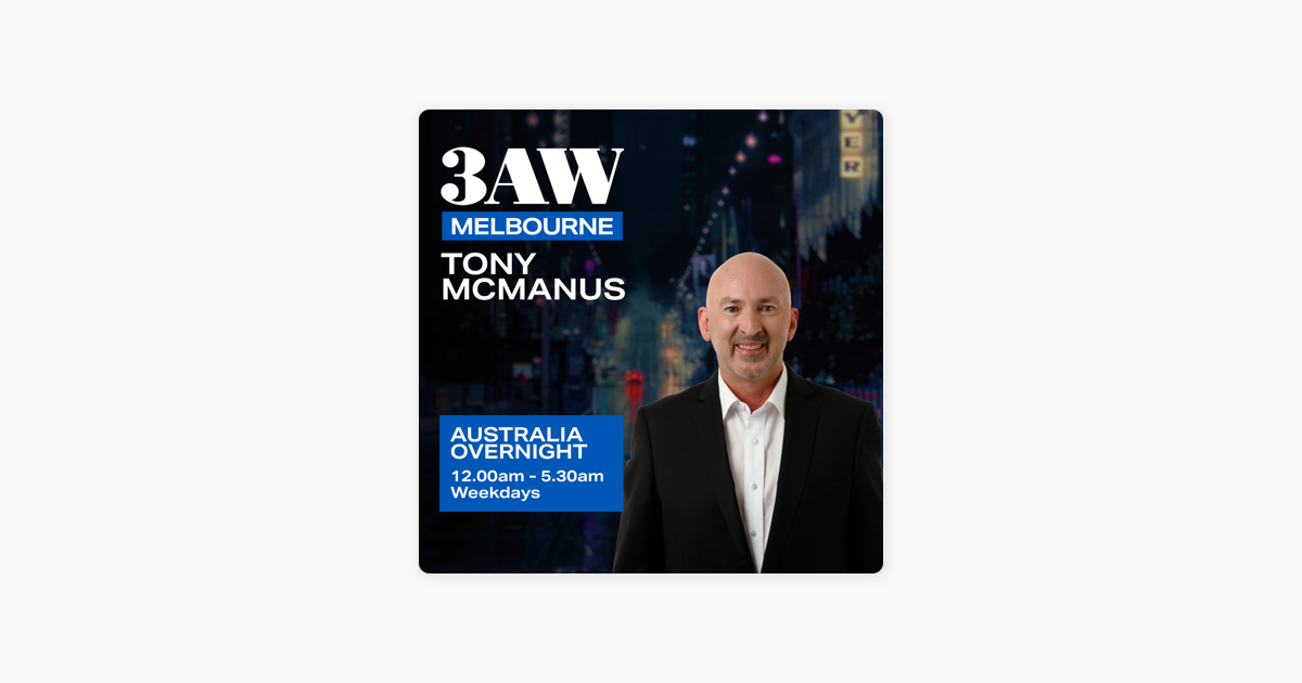 australia Overnight Lucy Lokan With Tony Mcmanus On Apple Podcasts