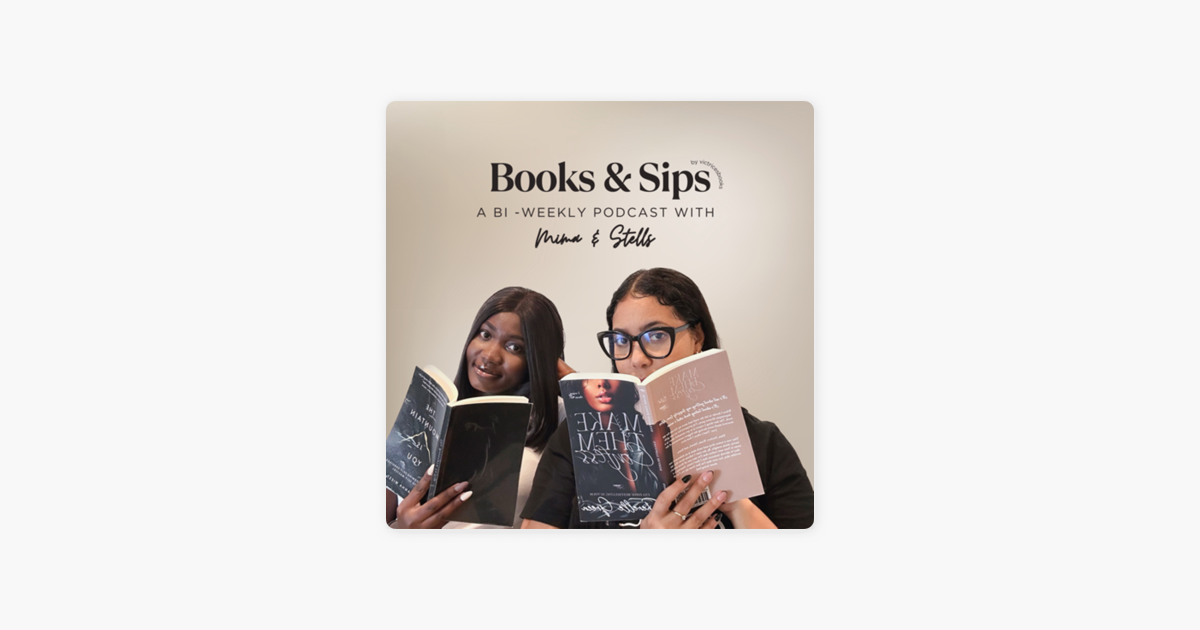 ‎Books & Sips on Apple Podcasts