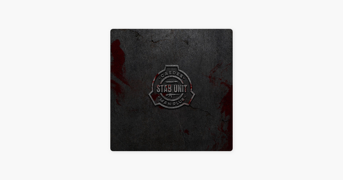 SCP Stab Unit Case Files op Apple Podcasts SCP Stab Unit Case Files op Apple Podcasts