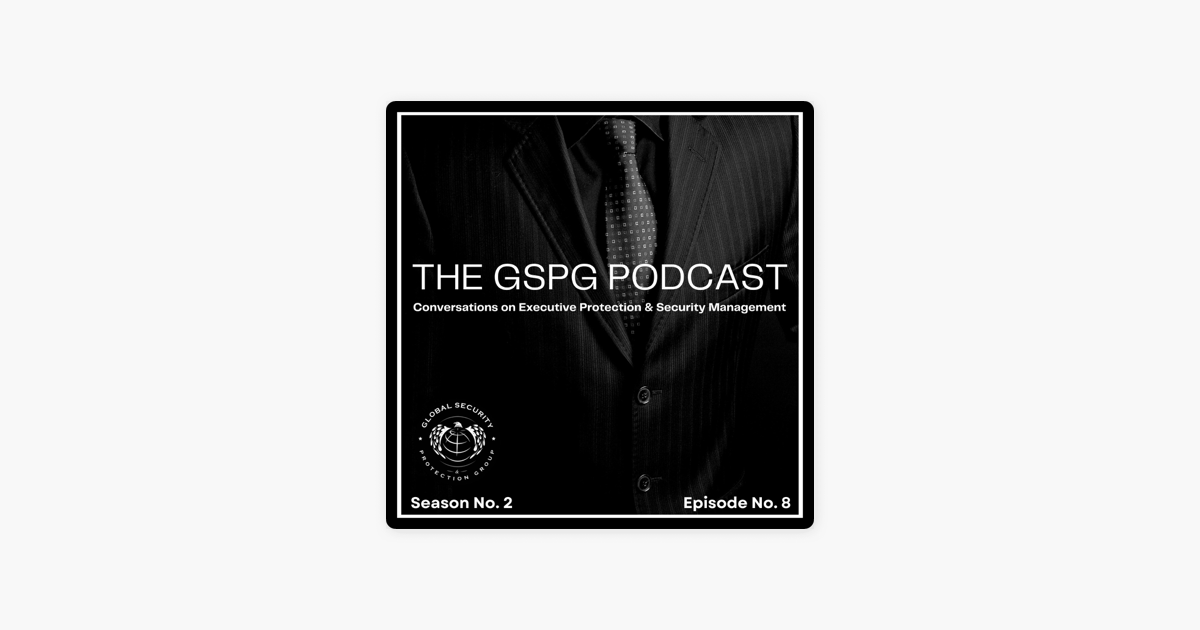 ‎The GSPG Podcast: Digital Executive Protection with Trinity Davis ...