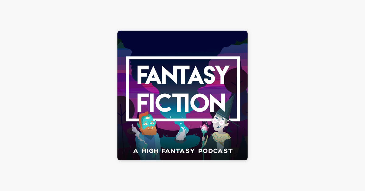 Fantasy Fiction On Apple Podcasts fantasy-fiction-on-apple-podcasts