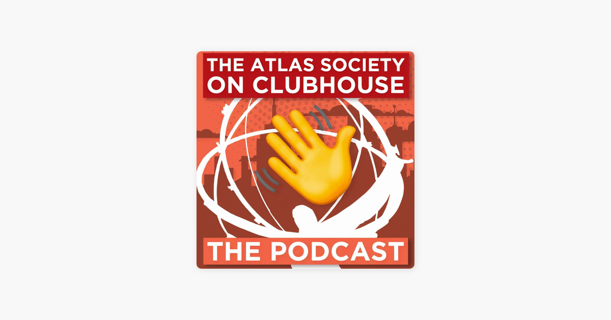 ‎The Atlas Society Chats on Apple Podcasts