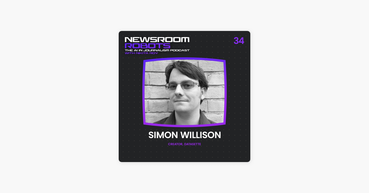 ‎Newsroom Robots: Simon Willison: OpenAI's New Features & Security ...