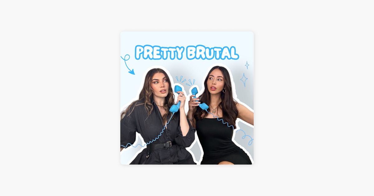 ‎Pretty Brutal on Apple Podcasts