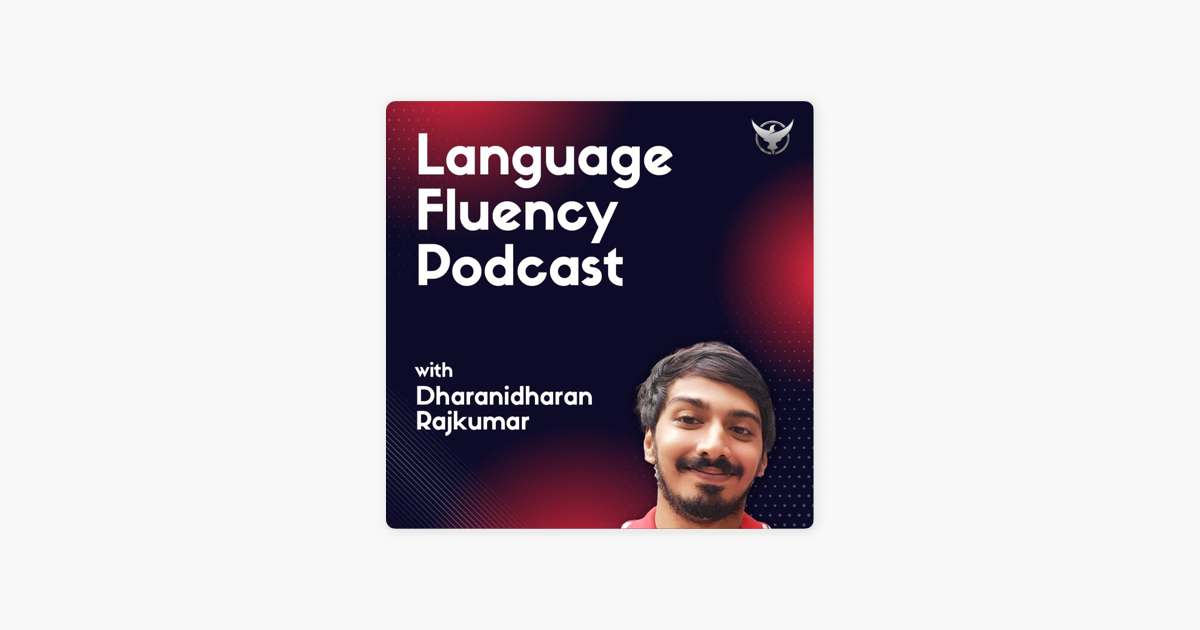 Language Fluency Podcast: Building strong foundations for fluency on ... Language Fluency Podcast: Building strong foundations for fluency on ...