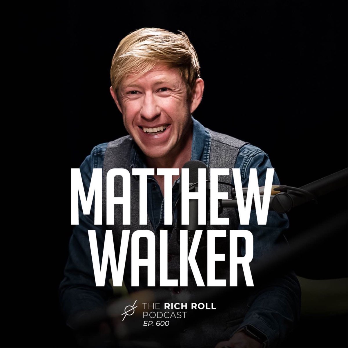 Neuroscientist Matthew Walker - The Rich Roll Podcast - Apple Podcasts
