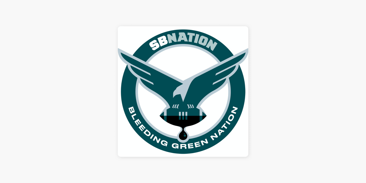 ‎Bleeding Green Nation: for Philadelphia Eagles fans on Apple Podcasts