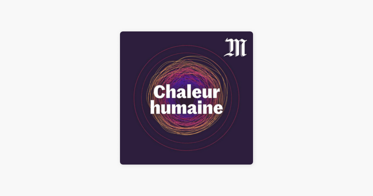 ‎Chaleur Humaine : La France est-elle prête à faire face au ...
