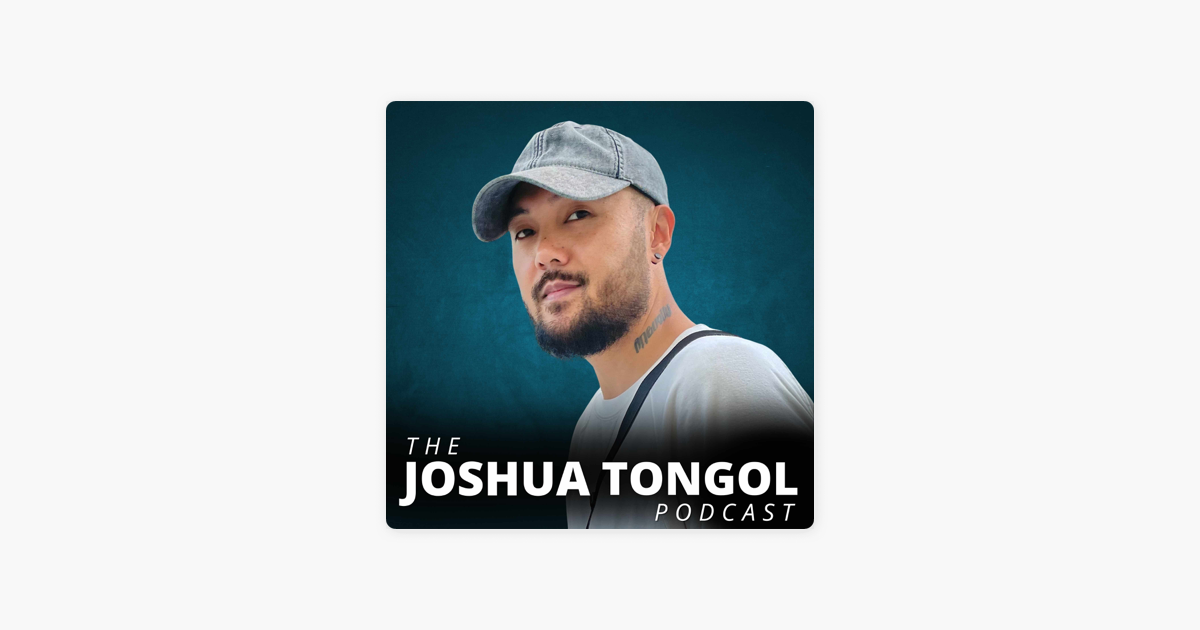 ‎The Joshua Tongol Podcast: The near-death experience of Bill Letson ...