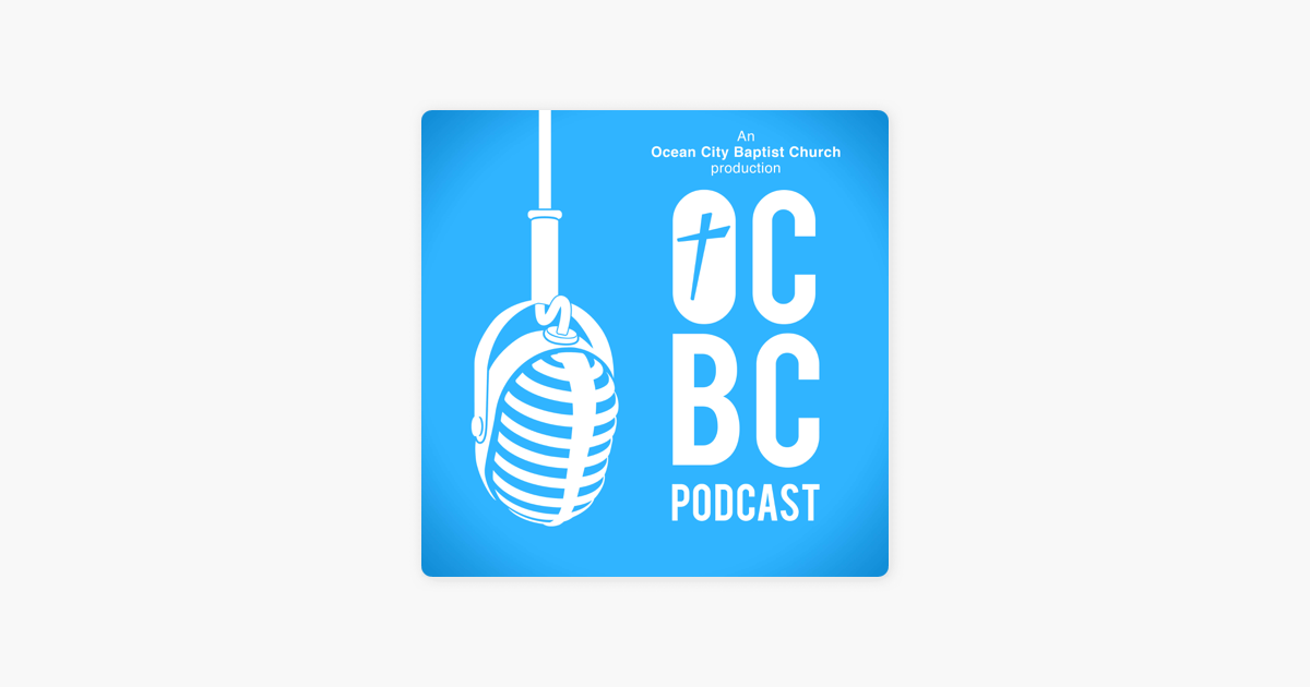 OCBC Podcast: Sermon - Jesus' Final Words - March 10, 2024 on Apple ... OCBC Podcast: Sermon - Jesus' Final Words - March 10, 2024 on Apple ...
