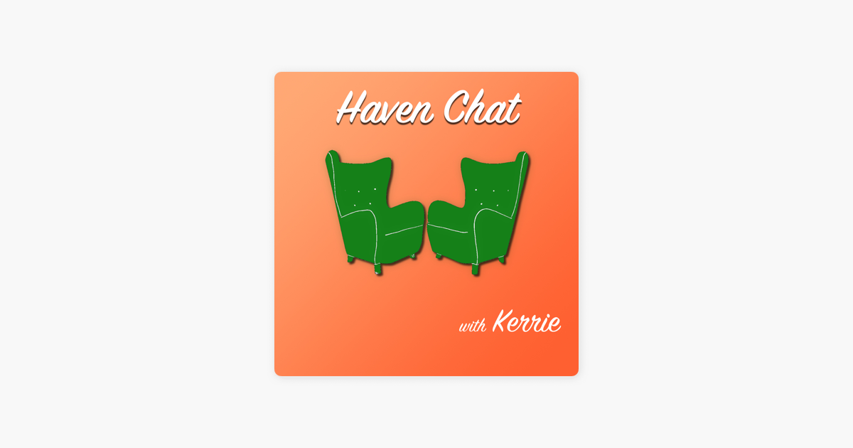 ‎Haven Chat: Living a Life Free of Hypocrisy (Lynne) on Apple Podcasts