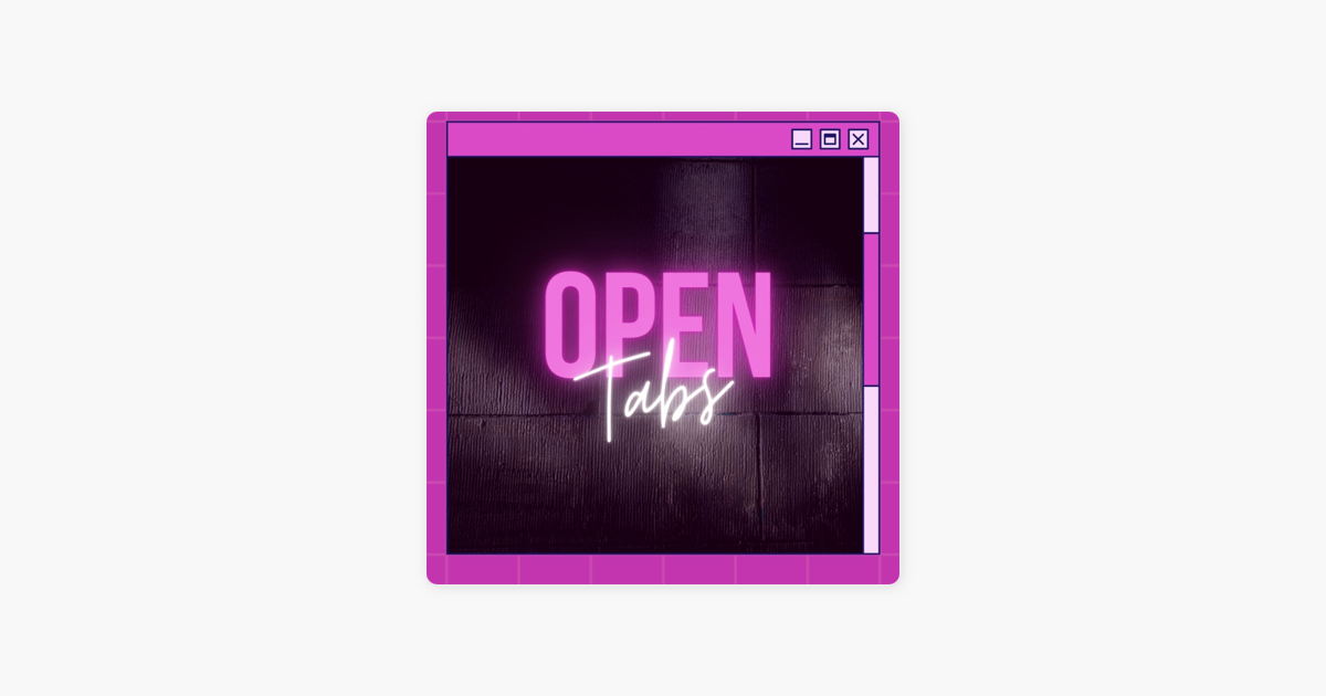 ‎Open Tabs sur Apple Podcasts