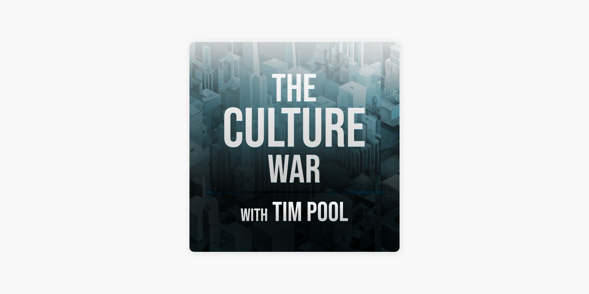 ‎The Culture War Podcast with Tim Pool on Apple Podcasts