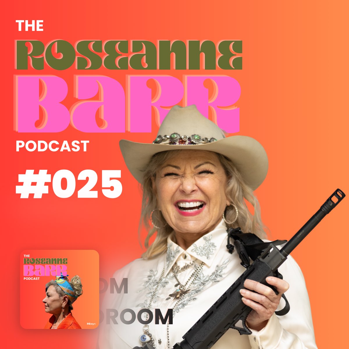Live From The Bedroom The R The Roseanne Barr Podcast Apple Podcasts