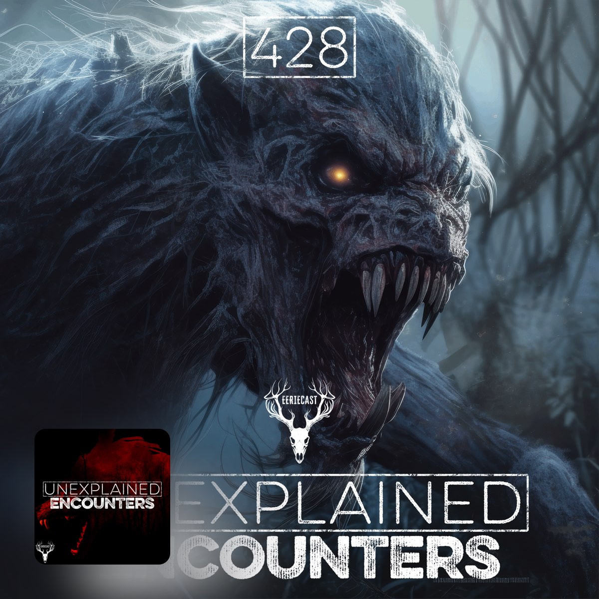 52 Real Wendigo And Skinwalker S Unexplained Encounters Apple Podcasts