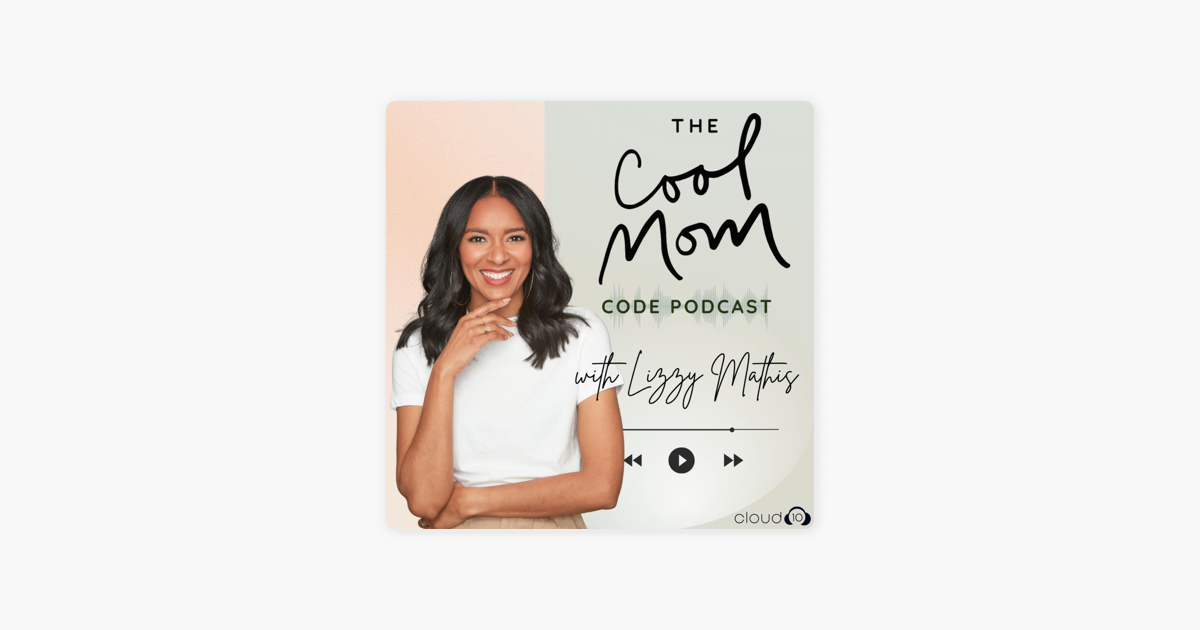 ‎The Cool Mom Code Podcast: Making The "What If" A Reality With Tembi ...