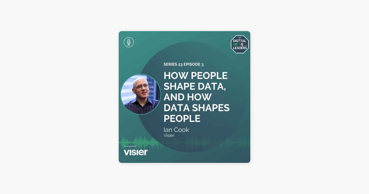 ‎Digital HR Leaders with David Green: How People Shape Data, and How ...