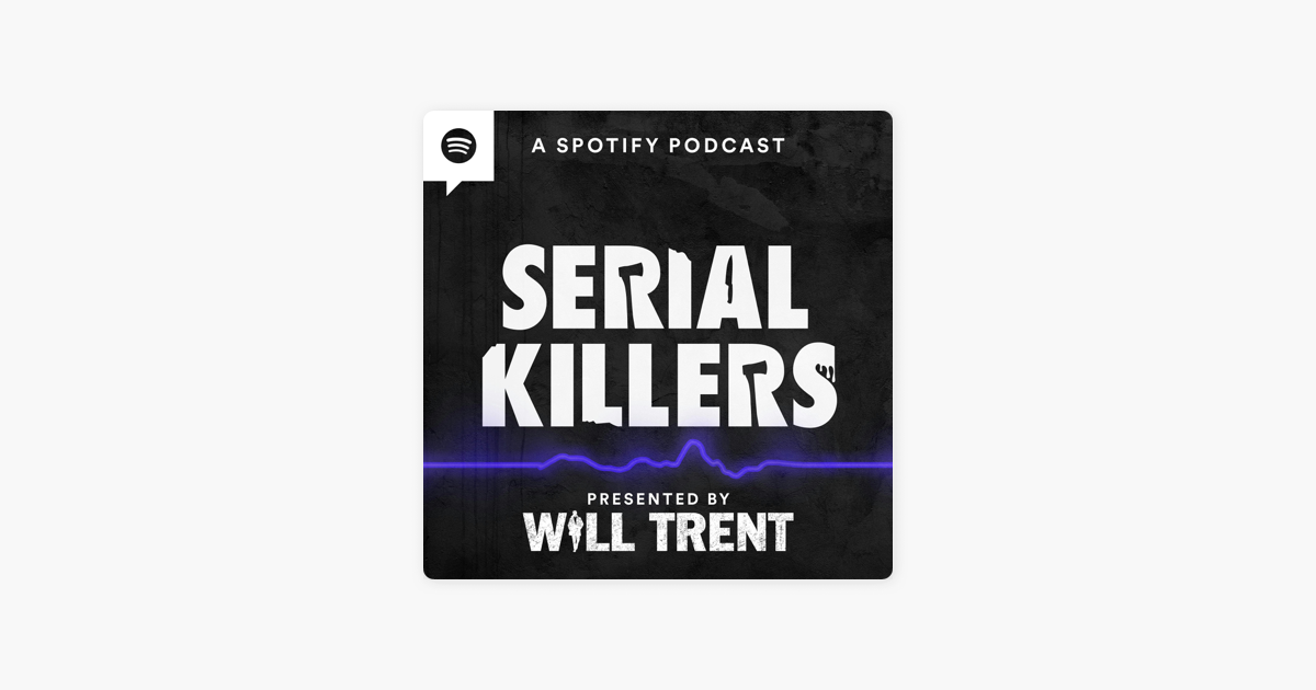 ‎Serial Killers on Apple Podcasts