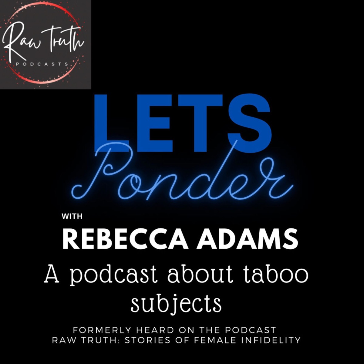Let's Ponder Episode 50 - To Wax Or Not To Wax – Let’s Ponder With 