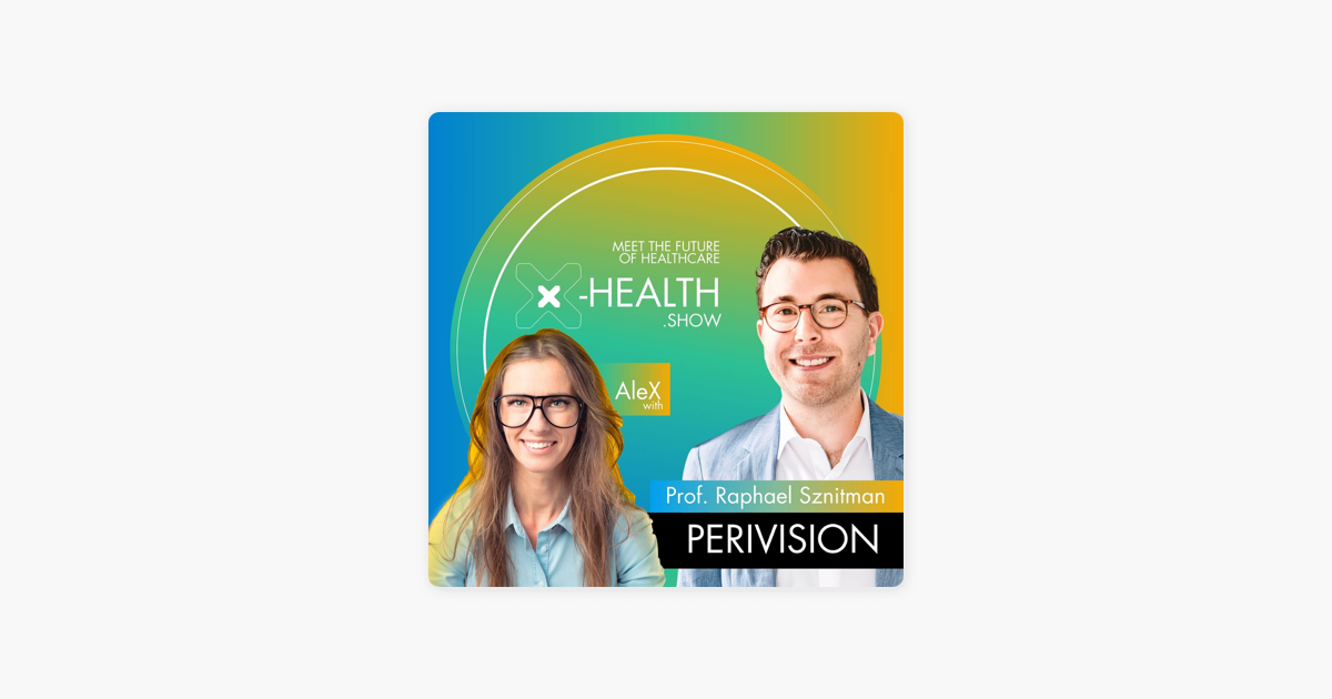 ‎X-Health.show - meet the future of healthcare: VR and AI Eye ...