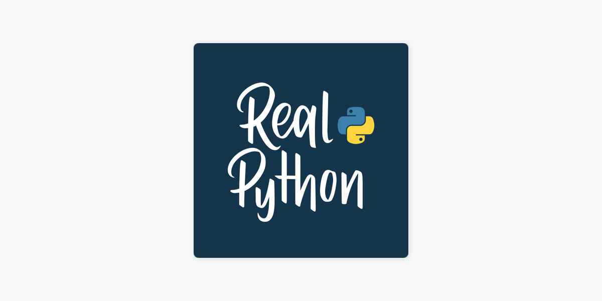  The Real Python Podcast On Apple Podcasts