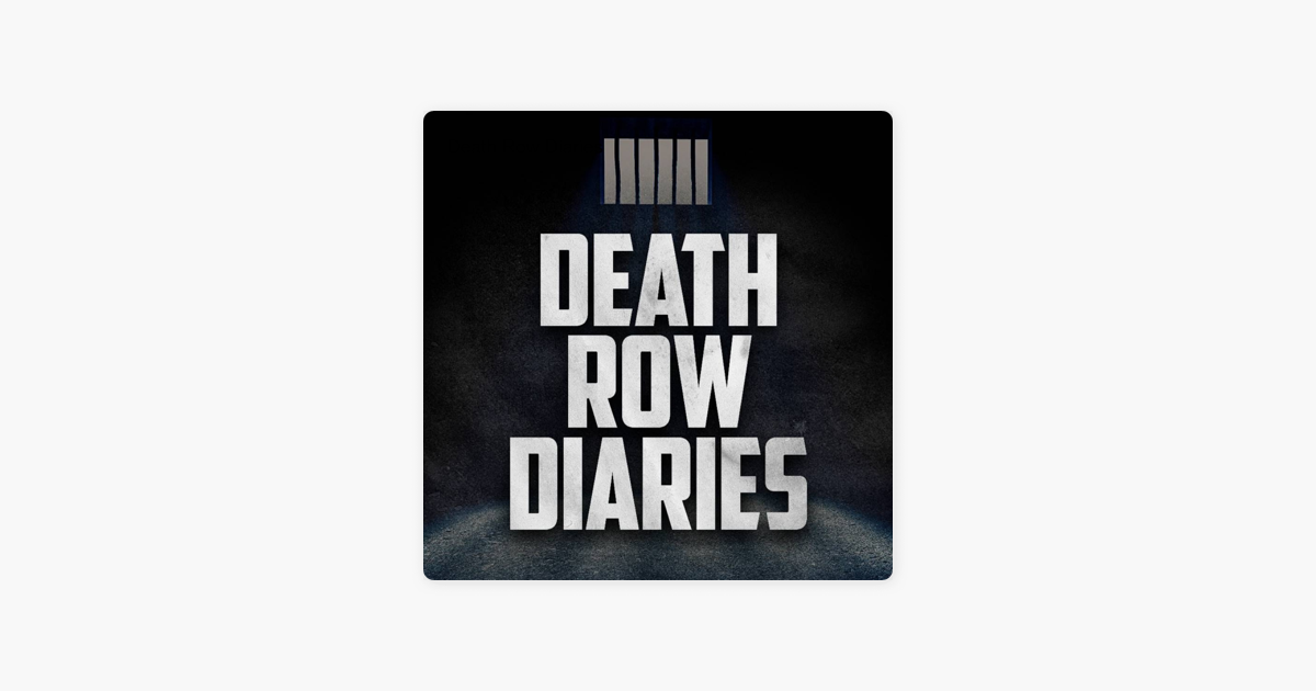 ‎Death Row Diaries: #169 How to Spot a Serial Killer on Apple Podcasts