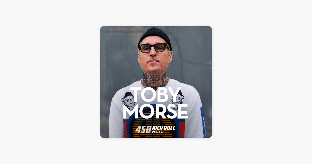‎The Rich Roll Podcast: Toby Morse On Punk, Parenting & PMA on Apple ...