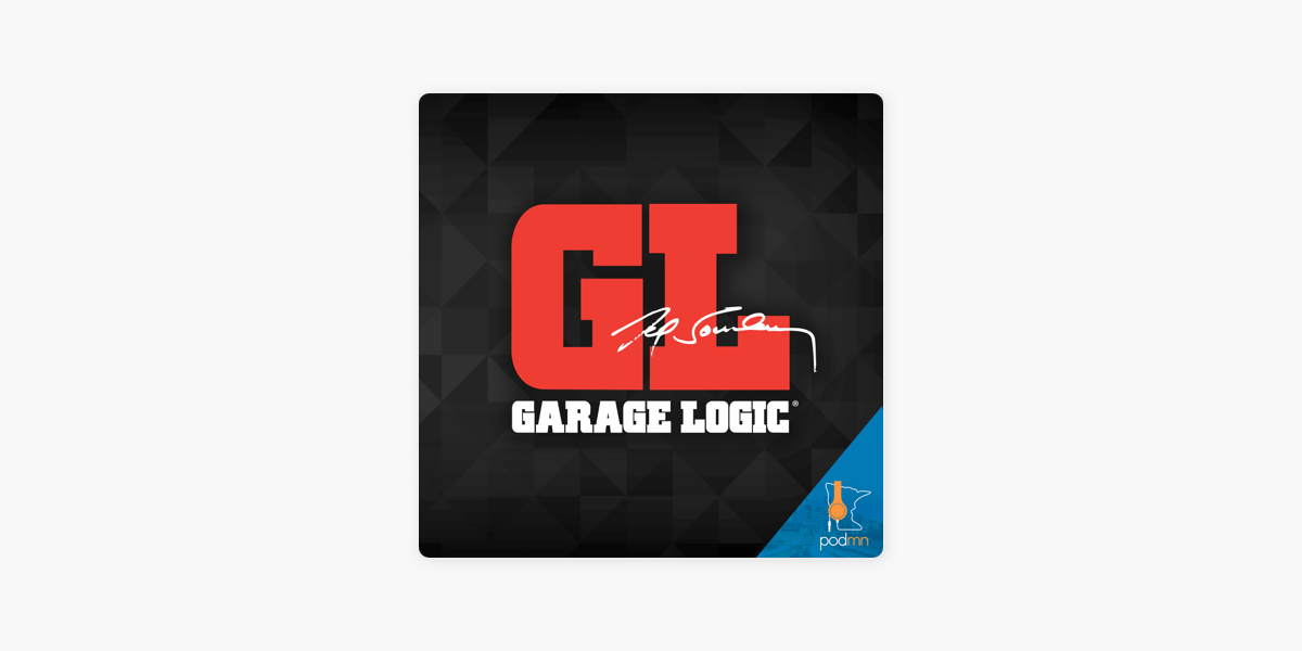 ‎Garage Logic on Apple Podcasts