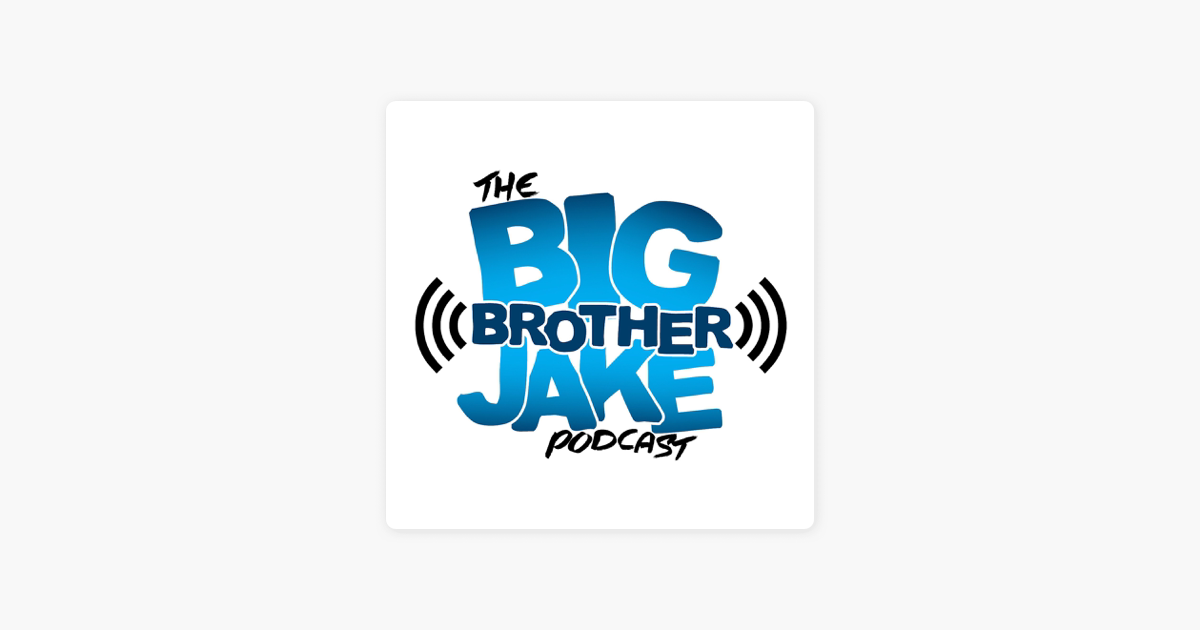 ‎The Big Brother Jake Podcast: 020824 - TBBJP - EP 220 Radio Row Hijinx ...