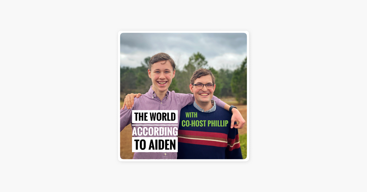 ‎The World According to Aiden on Apple Podcasts