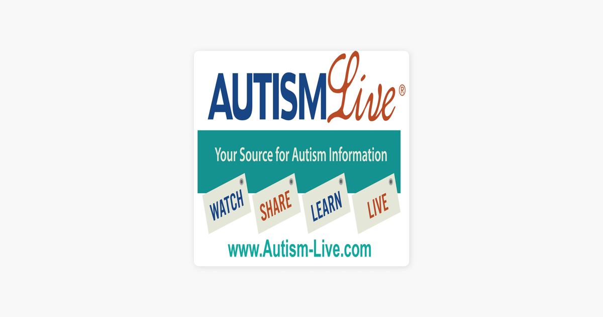 ‎Autism Live on Apple Podcasts