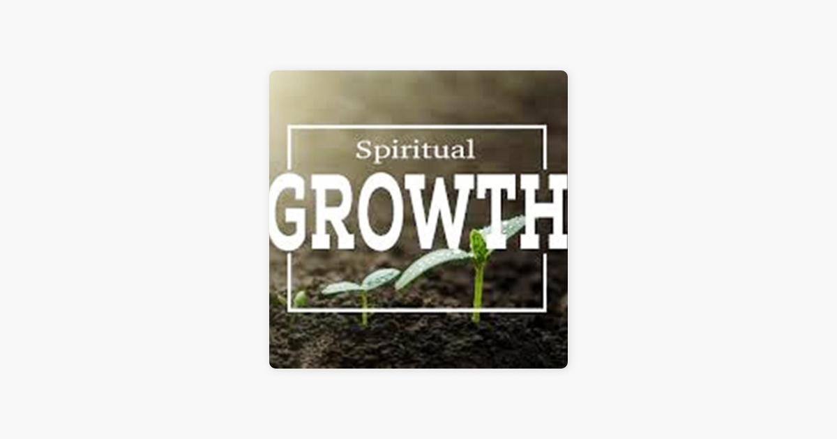 The Spiritual Growth Series The Spiritual Growth Series