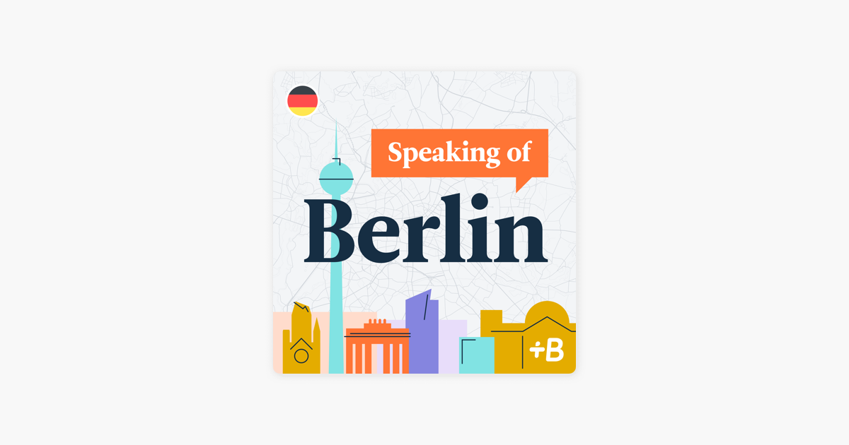 ‎Speaking Of Berlin on Apple Podcasts