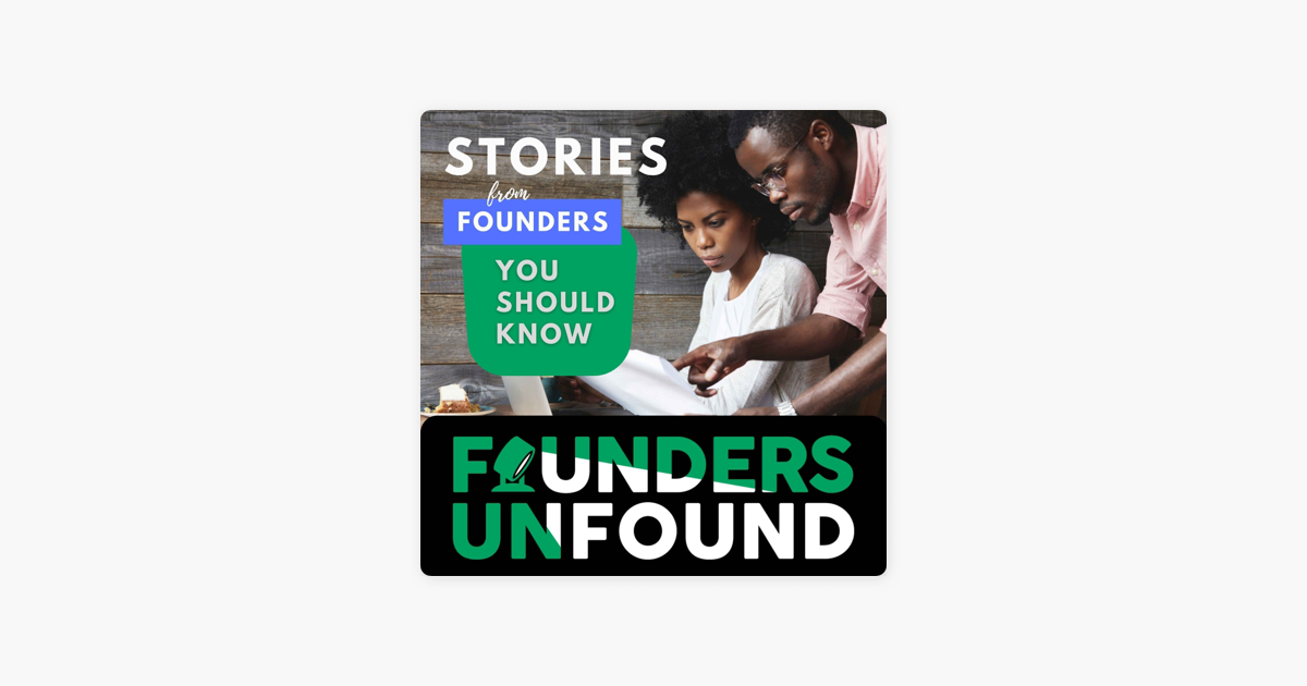 ‎Founders Unfound on Apple Podcasts