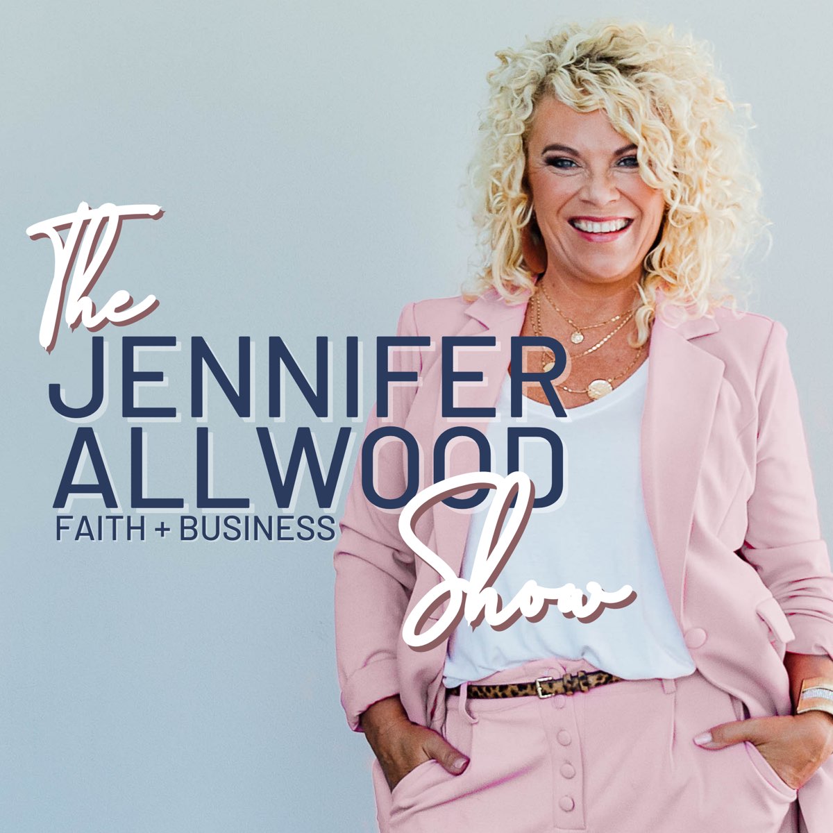 The Jennifer Allwood Show Podcast - Apple Podcasts