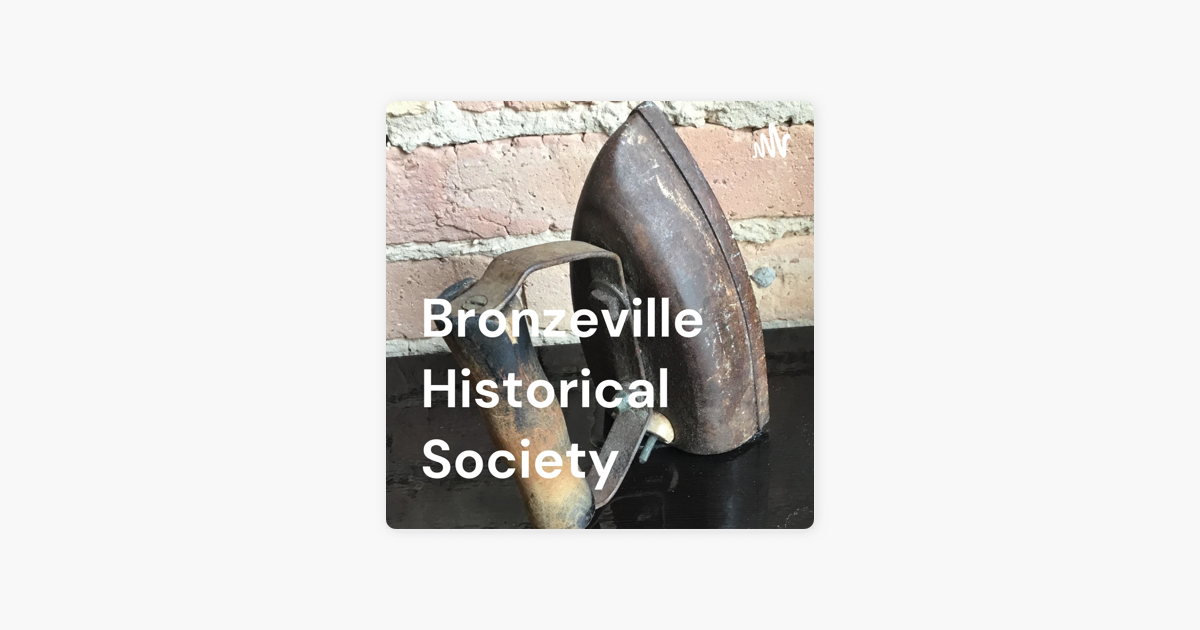 Bronzeville Historical Society“ auf Apple Podcasts Bronzeville Historical Society“ auf Apple Podcasts