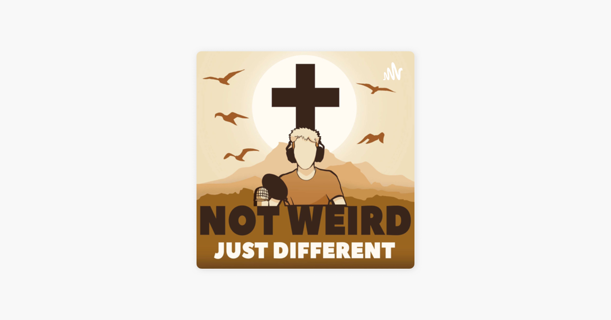 ‎Not Weird Just Different en Apple Podcasts