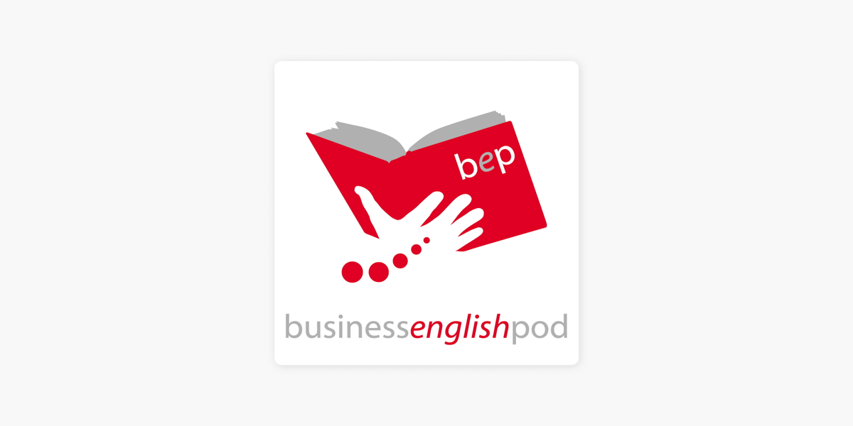 Business English Pod :: Learn Business English Online on Apple Podcasts Business English Pod :: Learn Business English Online on Apple Podcasts