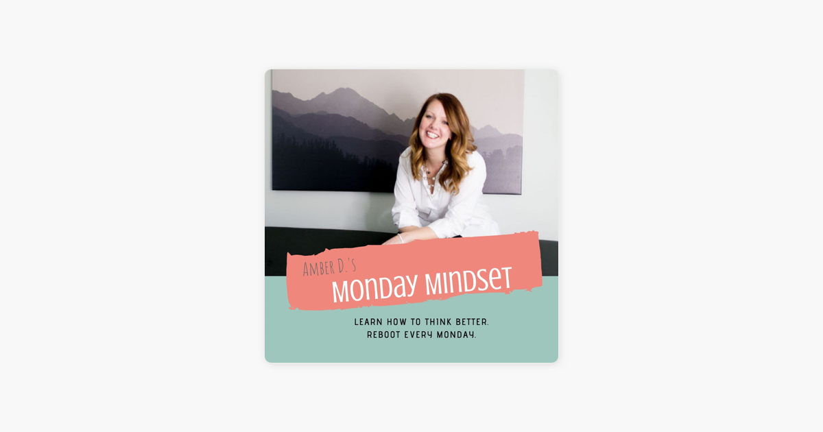 ‎Monday Mindsets on Apple Podcasts